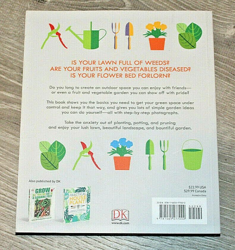 Beginner Gardening Step by Step: A Visual Guide To Yard And Garden ...